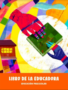 Libro de la educadora - Preescolar - Libros de la Sep